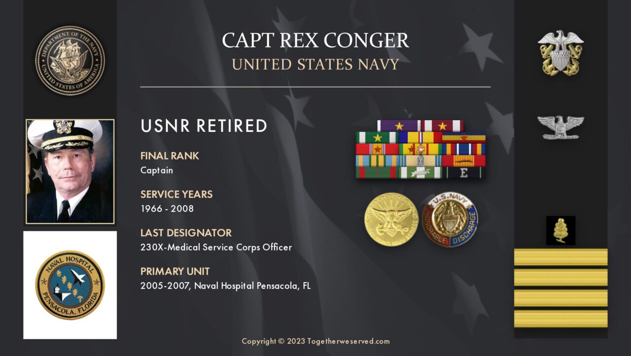 Service Reflections of CAPT Rex Conger, U.S. Navy (1966-2008 ...