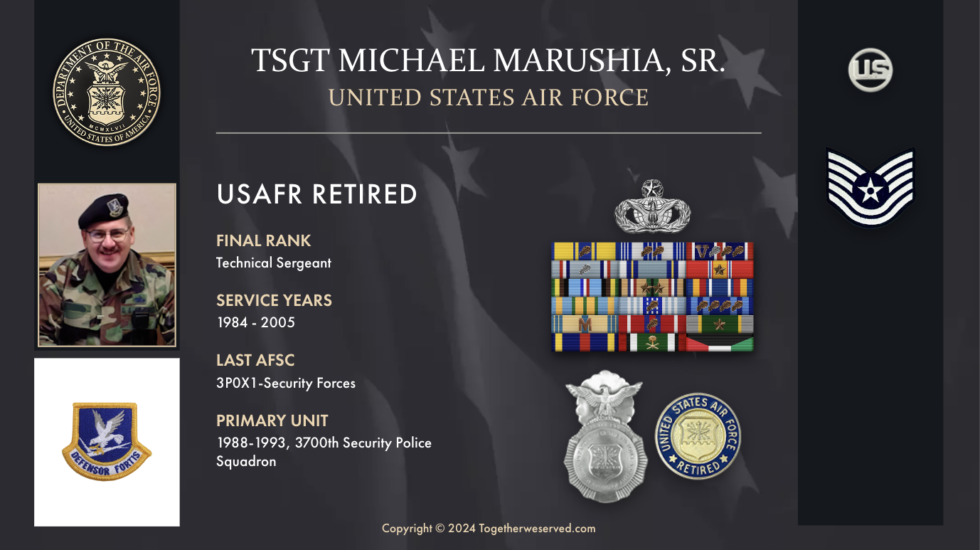 Service Reflections of TSgt Michael Sr. Marushia, U.S. Air Force (1984 ...