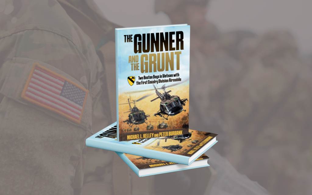 The Gunner and the Grunt: by Michael Kelley and Peter Burbank ...